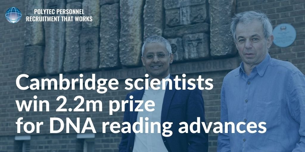 Cambridge scientists win 2.2m prize for DNA reading advances / Polytec ...
